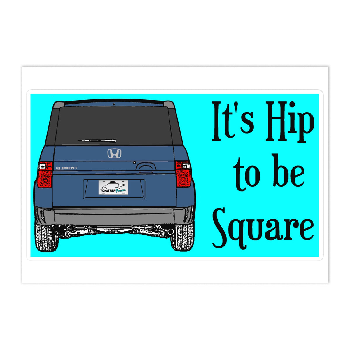 Hip to be Square Bumper Sticker Atomic Blue EXP – Baltimore Nostalgia